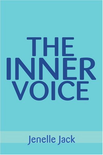 The Inner Voice: Jack, Jenelle: 9780595194643: Amazon.com: Books