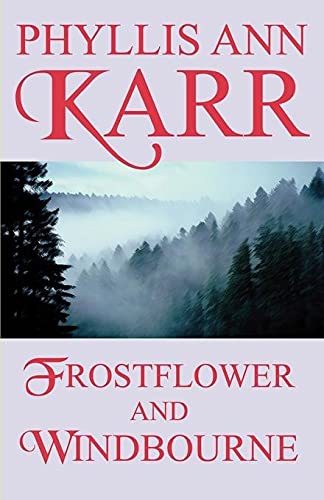 Frostflower and Windbourne (Wildside Fantasy): Karr, Phyllis Ann ...