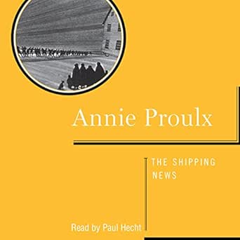 Amazon.com: The Shipping News (Audible Audio Edition): Annie Proulx ...