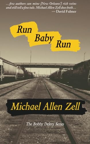 Run Baby Run: Zell, Michael Allen: 9781935084846: Amazon.com: Books