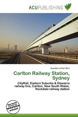 Amazon.co.jp: Carlton Railway Station, Sydney : Luther, Evander: 洋書