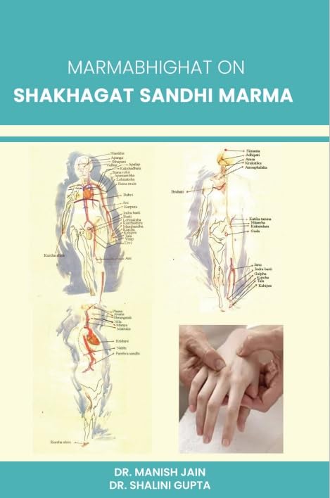 Buy MARMABHIGHAT ON SHAKHAGAT SANDHI MARMA Book Online at Low Prices in ...
