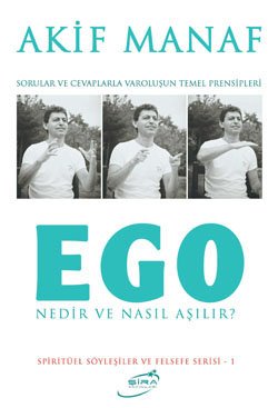 Ego Nedir ve Nasil Asilir: Manaf, Akif: Books- Amazon.ae