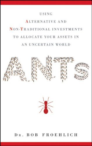 By Bob Froehlich ANTs: Using Alternative and Non-Traditional ...