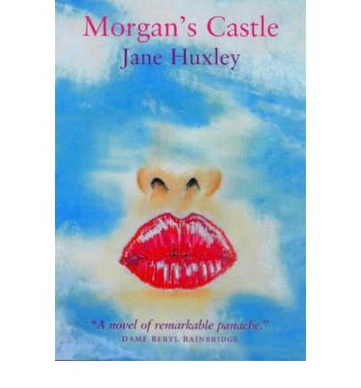 Morgan's Castle : Huxley, Jane: Amazon.in: Books