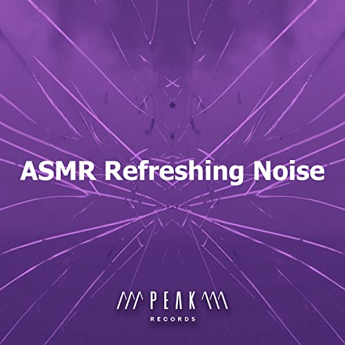 Amazon.com: ASMR Refreshing Noise : Asmr Factory: Digital Music