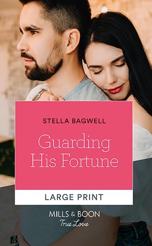 Guarding His Fortune : Bagwell, Stella: Amazon.in: Books