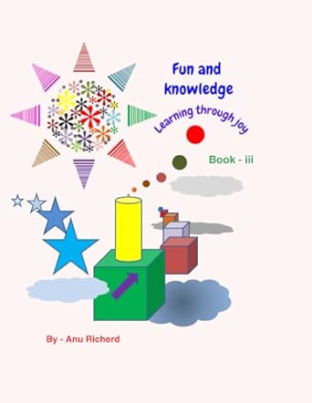 Fun and knowledge: Learning through joy: richerd, anu: 9798278950158 ...