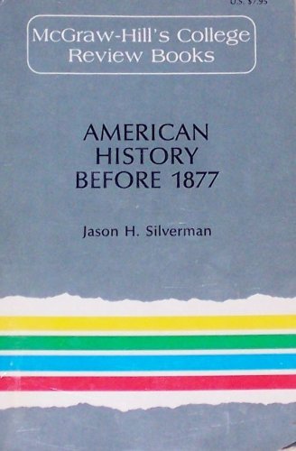 American History Before 1877 (MCGRAW HILL COLLEGE CORE BOOKS ...