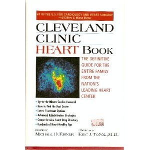 Cleveland Clinic Heart Book: The Definitive Guide for the Entire Family ...