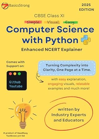 Computer Science with Python for Class 11th CBSE - NCERT Explainer 2025 Edition (Code No. 083 ...