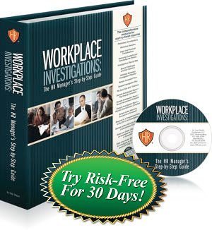 Workplace Investigations: The HR Manager's Step-by-Step Guide ...