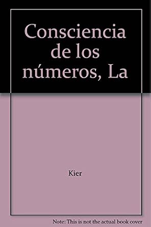Amazon.com: Consciencia de los números, La: 9789501704174: Kier: Libros