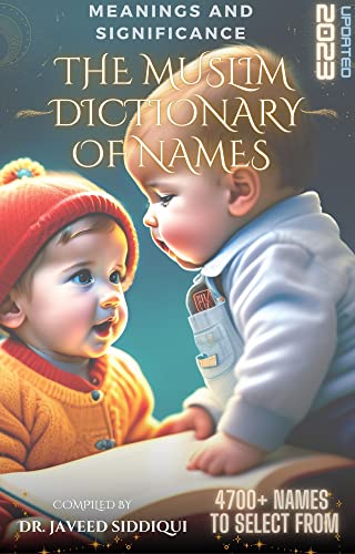 The Muslim Dictionary of Names: Meanings and Significance eBook ...