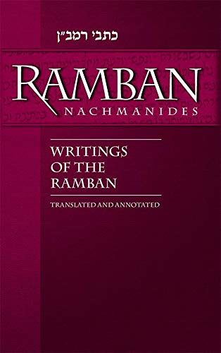 Writings of the Ramban - complete in 1 volume: Rabbi Charles B. Chavel ...