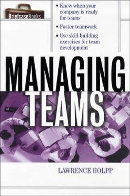 Managing Teams [MANAGING TEAMS -OS]: unknown author: Amazon.com: Books