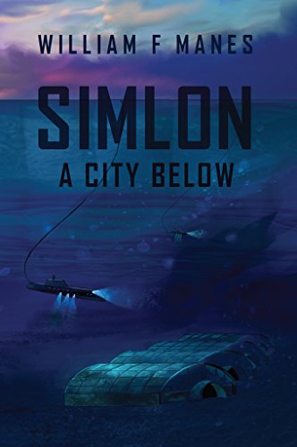 SIMLON: A City Below - Kindle edition by Manes, William. Children ...