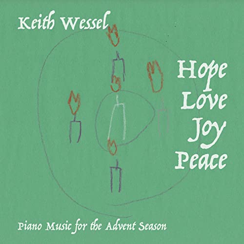 Play Hope, Love, Joy, Peace by Keith Wessel on Amazon Music