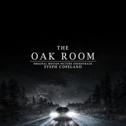 Play The Oak Room (Original Motion Picture Soundtrack) by Steph ...