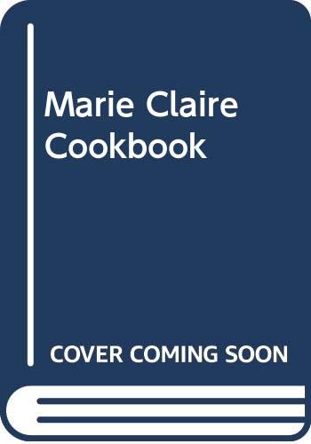 "Marie Claire" Cookbook: Amazon.co.uk: Slater, Nigel: 9780600574941: Books