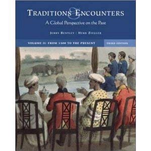 Traditions & Encounters A Global Perspective on the Past: J.K ...