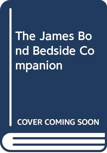The James Bond Bedside Companion: Benson, Raymond: 9780396093992 ...