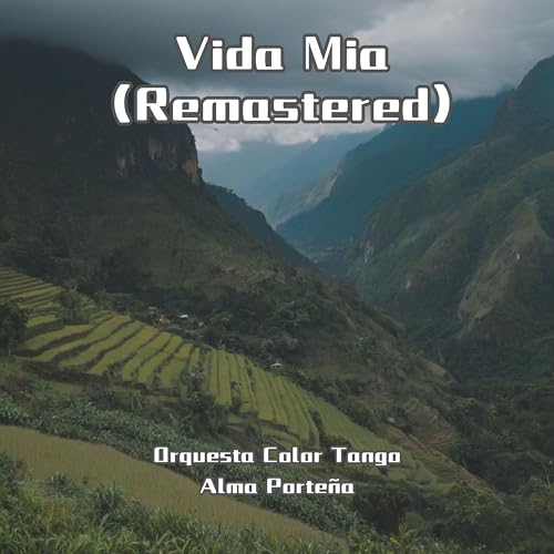 Amazon Music Unlimited - Orquesta Color Tango & Alma Porteña 『Vida Mia ...