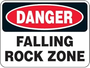 Amazon.com: Danger - Falling Rock Zone Signs Safety Signs & Compliant ...
