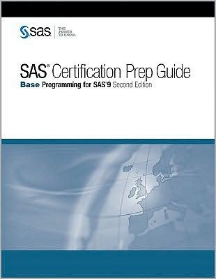 SAS Certification Prep Guide: Base (text only) 2nd edition by S ...