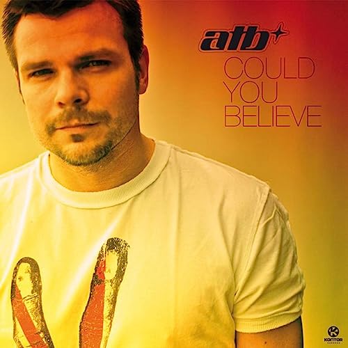 Play Could You Believe by ATB on Amazon Music