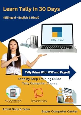 Amazon.com: Learn Tally in 30 Days eBook : Team, Archit Gulia and ...
