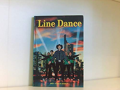 Line Dance. Das ultimative deutschsprachige Line Dance Buch : Amazon.de ...