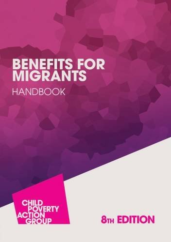 Benefits for Migrants Handbook: Amazon.co.uk: Walker, Rebecca, Lawrence ...