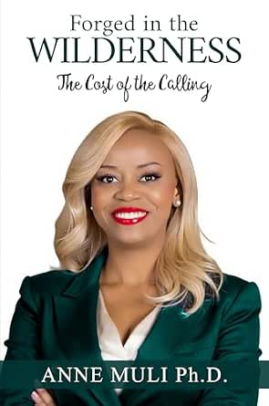 Forged in the Wilderness: The Cost of the Calling - Kindle edition by ...