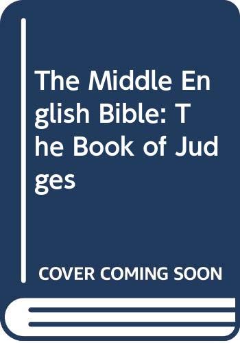The Middle English Bible: The Book of Judges : Lindberg, Conrad: Amazon ...