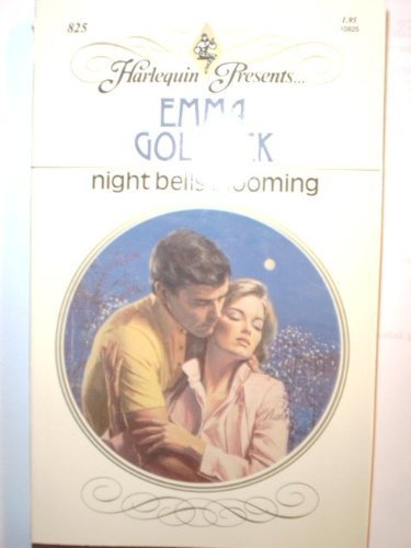 Night Bells Blooming: Emma Goldrick: 9780373108251: Amazon.com: Books