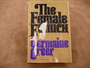 Female Eunuch: Germaine Greer: Amazon.com: Books