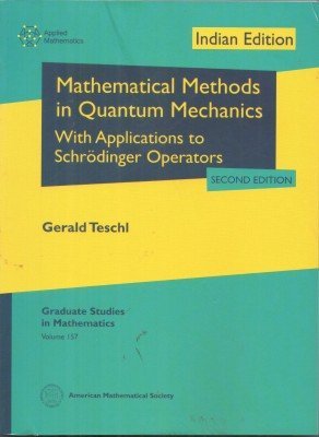 Buy MATHEMATICAL METHODS IN QUANTUM MECHANICS Book Online at Low Prices in India | MATHEMATICAL ...