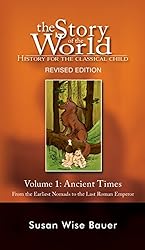 Amazon.com: Story of the World, Vol. 1: History for the Classical Child ...