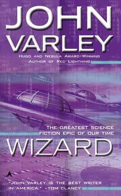 [Wizard] (By: John Varley) [published: December, 1992]: John Varley ...
