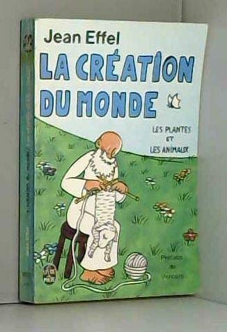 La Creation du Monde: Les plantes et les animaux : Effel Jean: Amazon ...