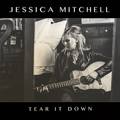 Play Tear It Down by Jessica Mitchell on Amazon Music