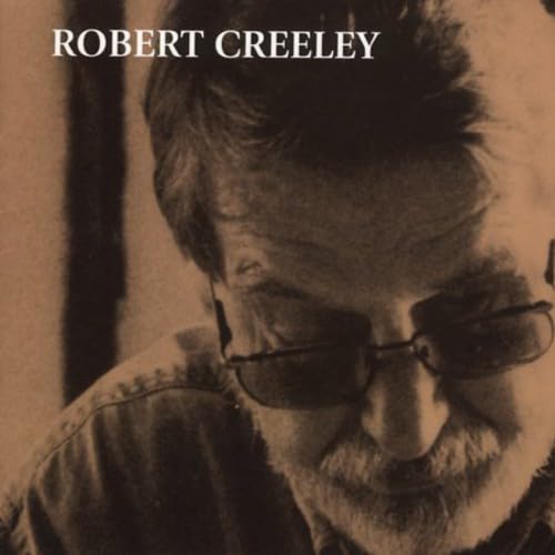 Robert Creeley - ROBERT CREELEY - Amazon.com Music