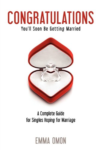 CONGRATULATIONS You'll Soon Be Getting Married: OMON, EMMA ...