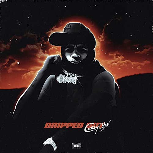 DRIPPED OUT de Curly Savv en Amazon Music Unlimited