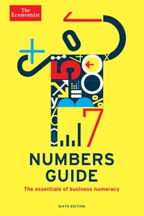 Numbers Guide (Economist Books): The Economist: 9781610393959: Amazon ...