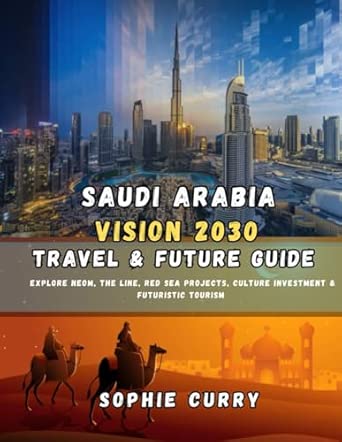 SAUDI-ARABIA VISION 2030: Explore NEOM, The Line, Futuristic Cities ...