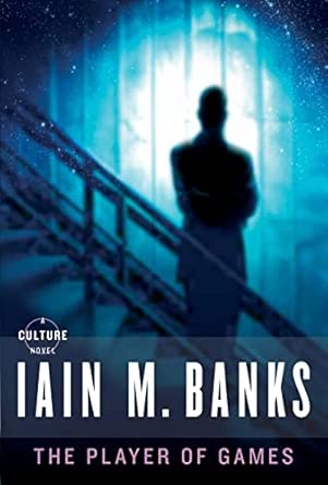 PLAYER OF GAMES : Banks, Iain M.: Amazon.in: Books