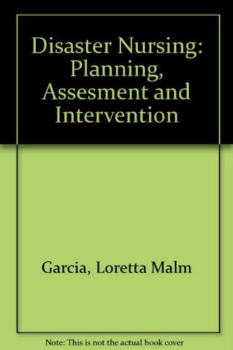 Buy Disaster Nursing: Planning, Assesment and Intervention Book Online ...