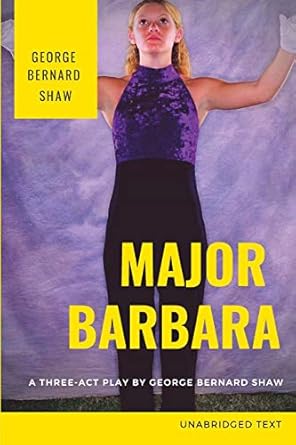 Major Barbara: George Bernard Shaw: 9780368312748: Amazon.com: Books